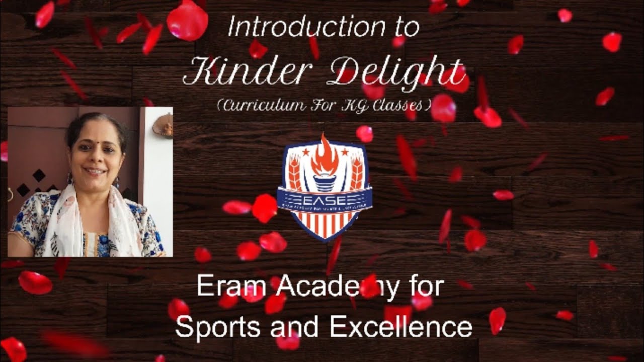 Introduction to Kinder Delight Curriculum by Priya Manohar,Creative ...