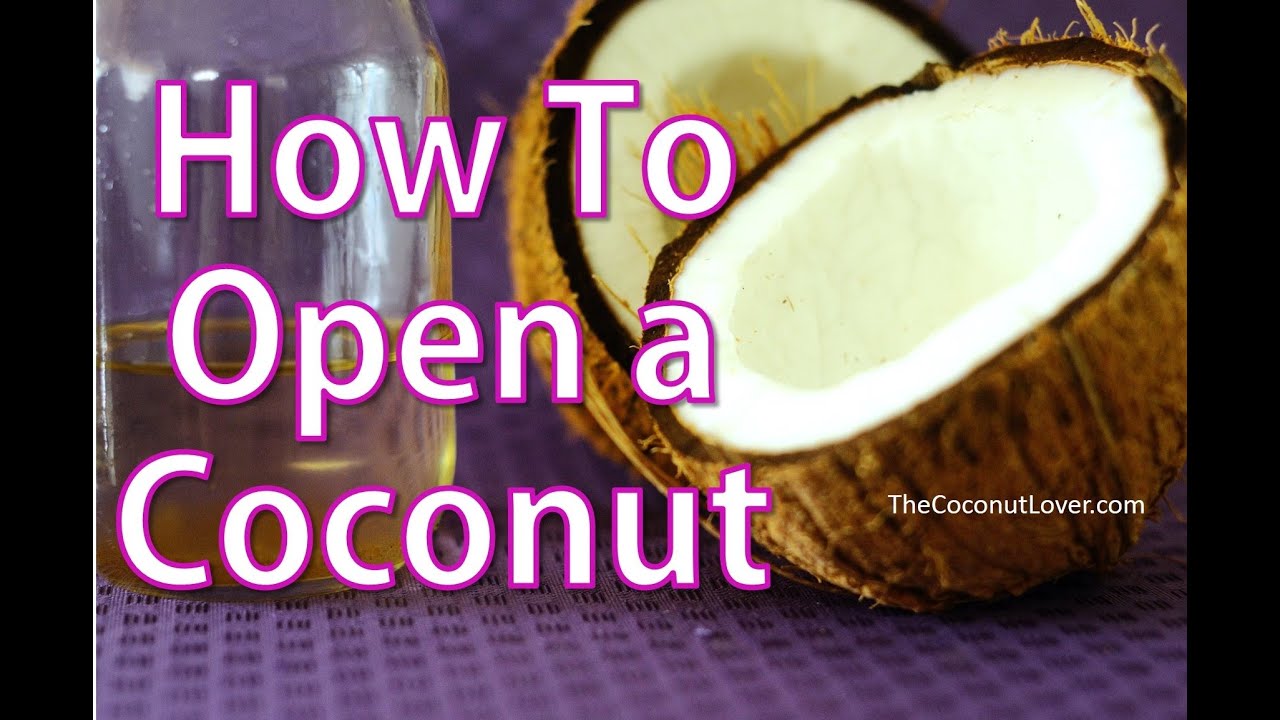 DIY: How to Open a Coconut - YouTube