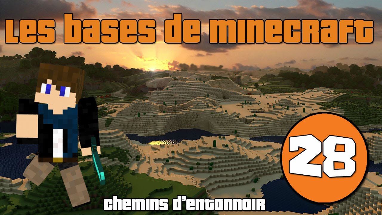 Les bases de Minecraft #28 : Chemin d'entonnoir - YouTube