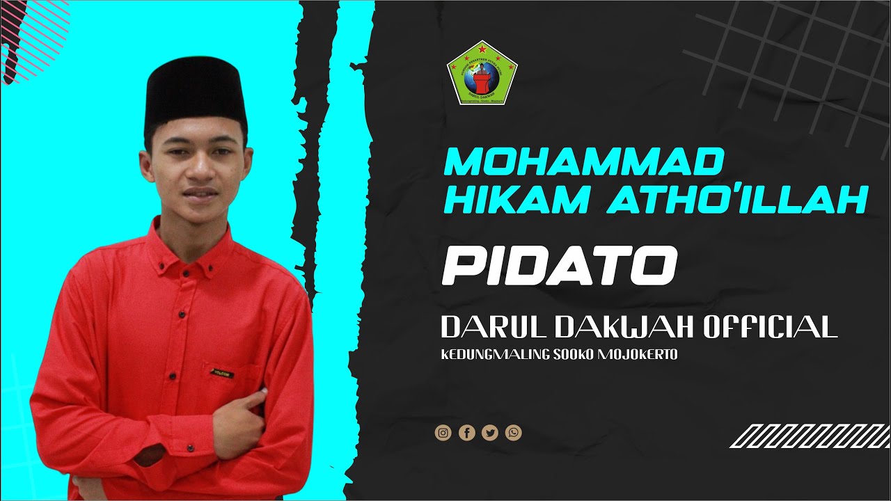 M. HIKAM ATHO'ILLAH II LOMBA PIDATO PP.DARUL DAKWAH - YouTube