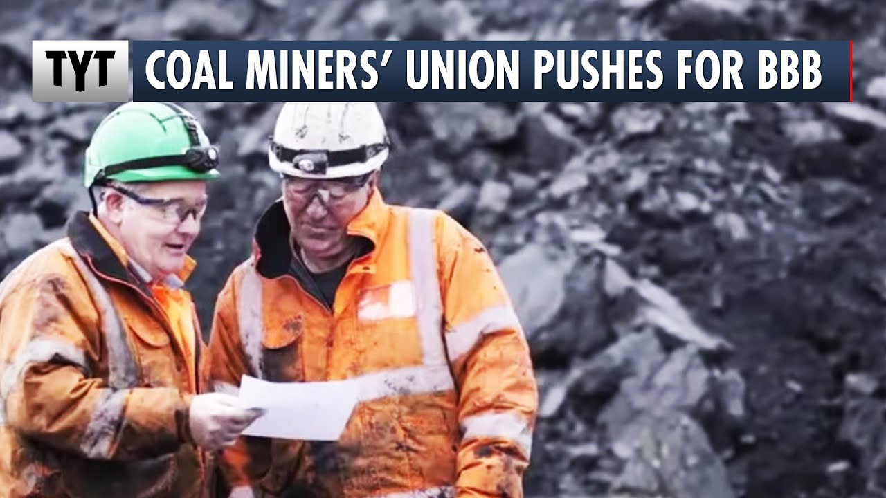 Coal Miners' Union Advises Manchin To Revisit Build Back Better - YouTube