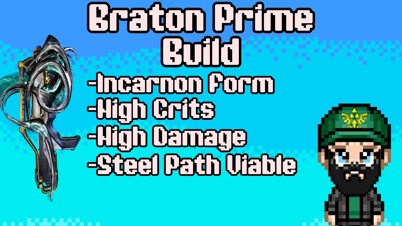 Braton Prime (Incarnon) (2025) | Steel Path Viable Build | Warframe ...