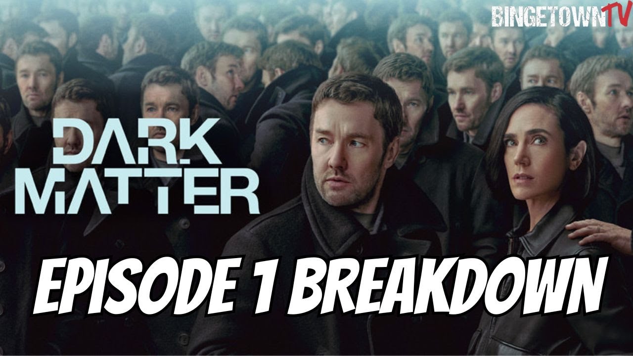 Dark Matter (Apple TV) - Episode 1 Breakdown - YouTube