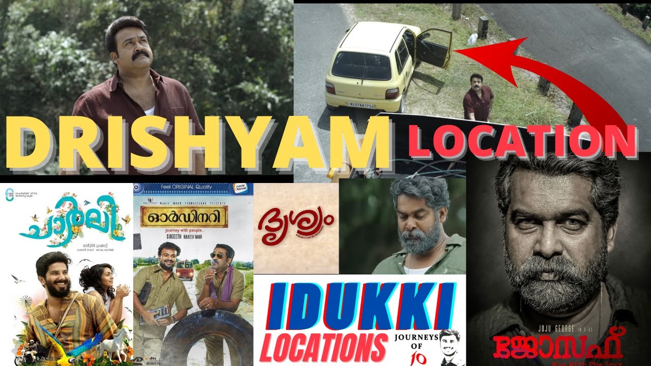 Drishyam film shooting location Idukki|Joseph Ordinary Charlie location ...