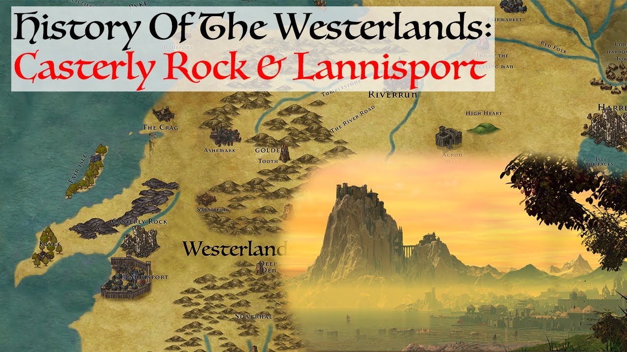 Casterly Rock & Lannisport (History Of The Westerlands) Game Of Thrones ...