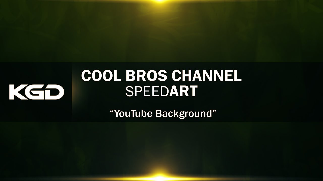 Cool Bros Channel | Youtube Background | Speed Art - YouTube