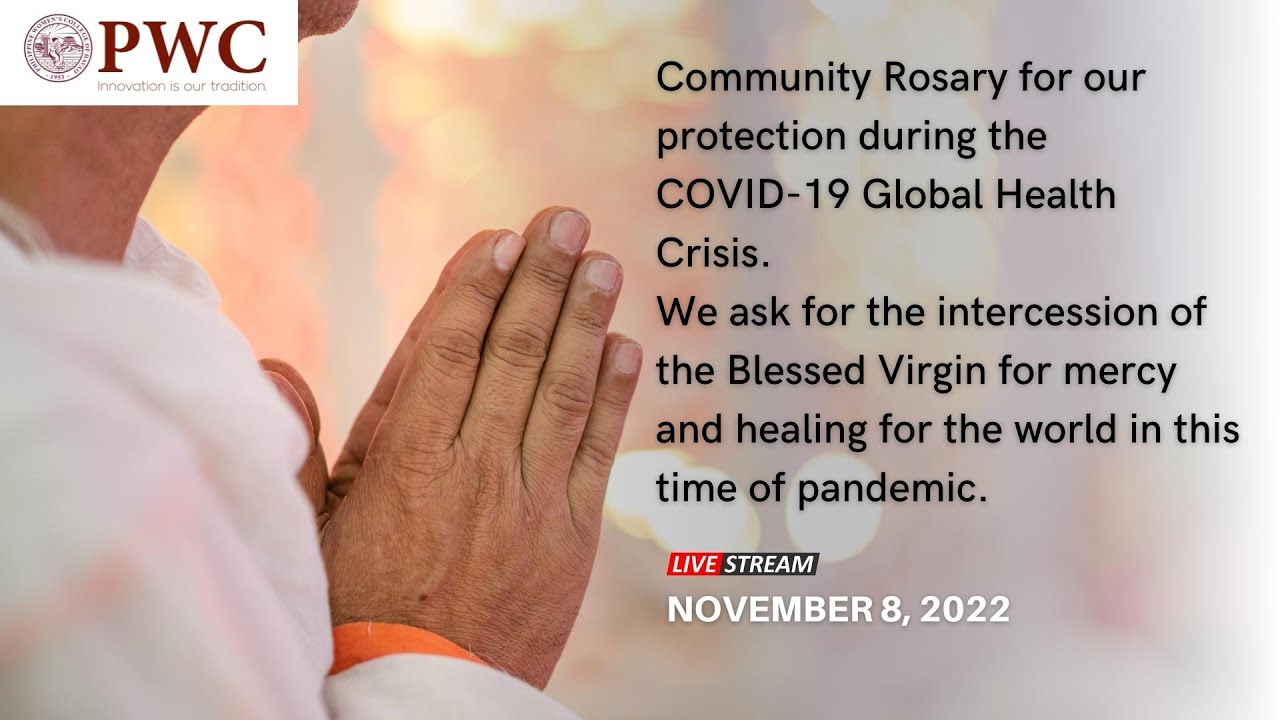 Community Rosary for our protection during the COVID-19 Global Health ...