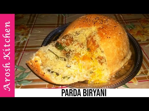 Parda Biryani Recipe | Arosh Kitchen | - YouTube