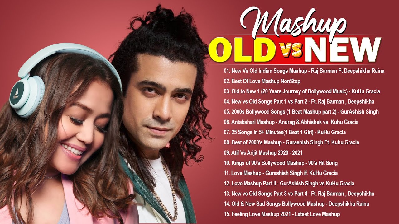 Best Mashup of All Time - Old Vs New Mashup Songs 2024 - Arijit Singh ...