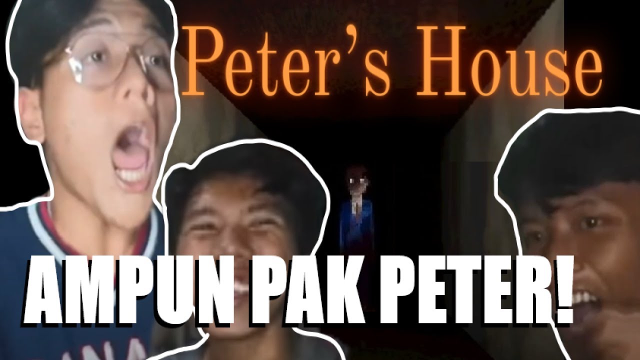 BERMAIN GAME HORROR BERSAMA CIRCLE! Peter House Indonesia - YouTube