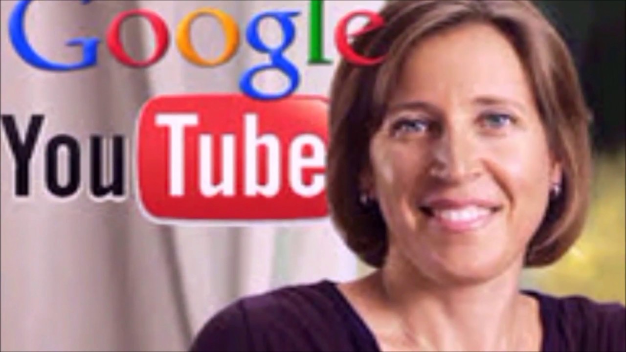 Youtube's CEO - Susan Wojcicki - YouTube
