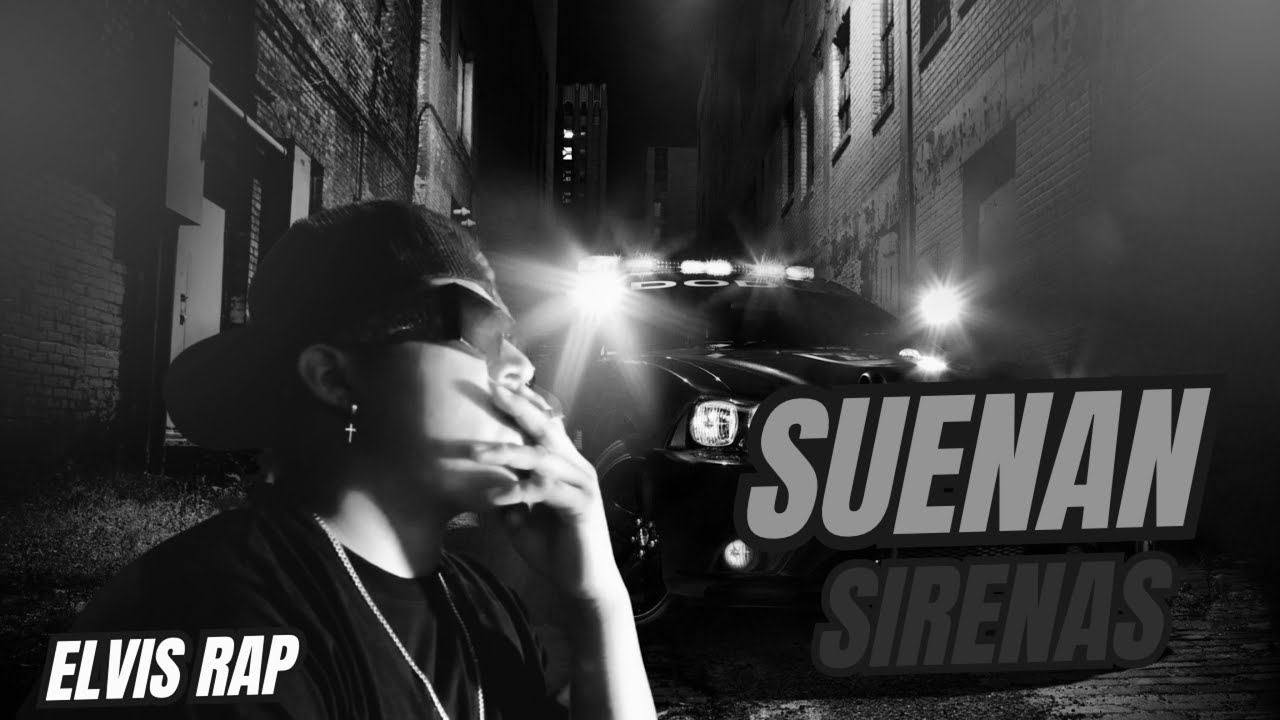 🚨Suenan Sirenas 🔫 ElVis Rap (Rap malandro) Video oficial 4k - YouTube