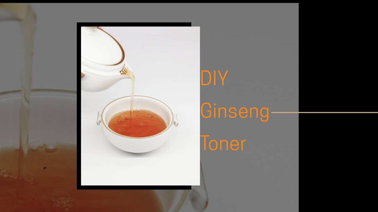 DIY GINSENG TONER⎜THEMAKEUPPHASE - YouTube