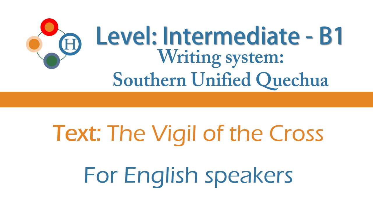 Cruz velakuy 'The Vigil of the Cross' (Writing system: Southern Unified ...