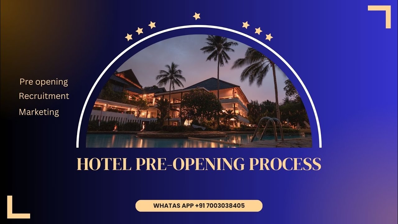 "Complete Hotel Pre-Opening Guide: Step-by-Step Process for Success ...