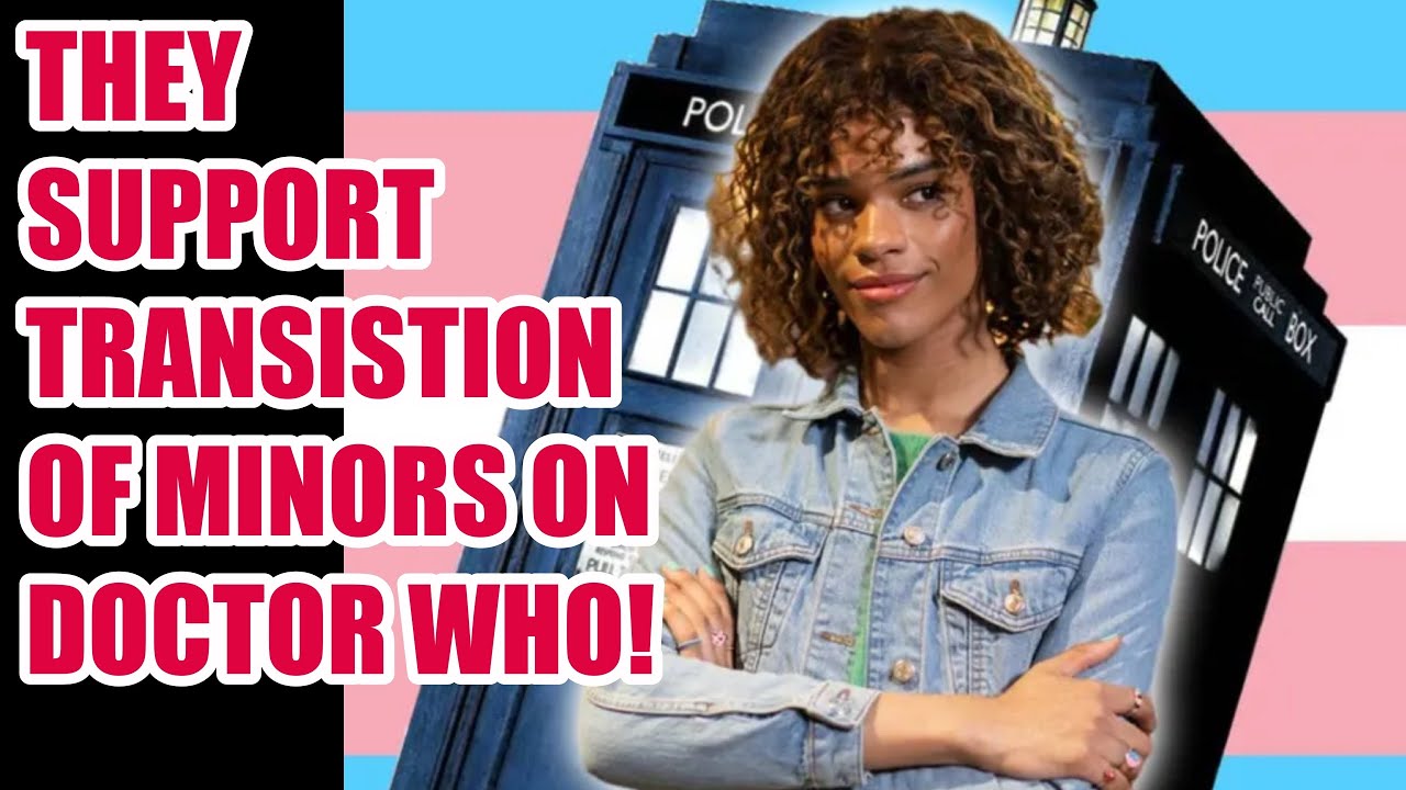 Doctor Who SUPPORTS Transitioning MINORS! #doctorwho #trans # ...
