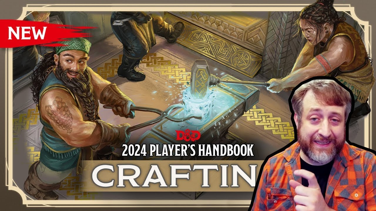 D&D 5e 2024 Player's Handbook Crafting Preview | Nerd Immersion - YouTube