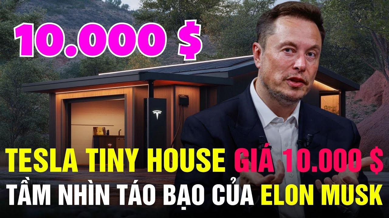 Tesla Tiny House 10 000$ – Tầm Nhìn Táo Bạo Của Elon Musk? - YouTube