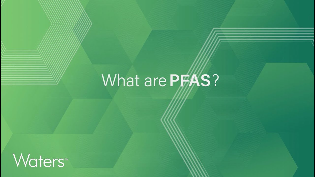 Discover the world of PFAS with Waters - YouTube