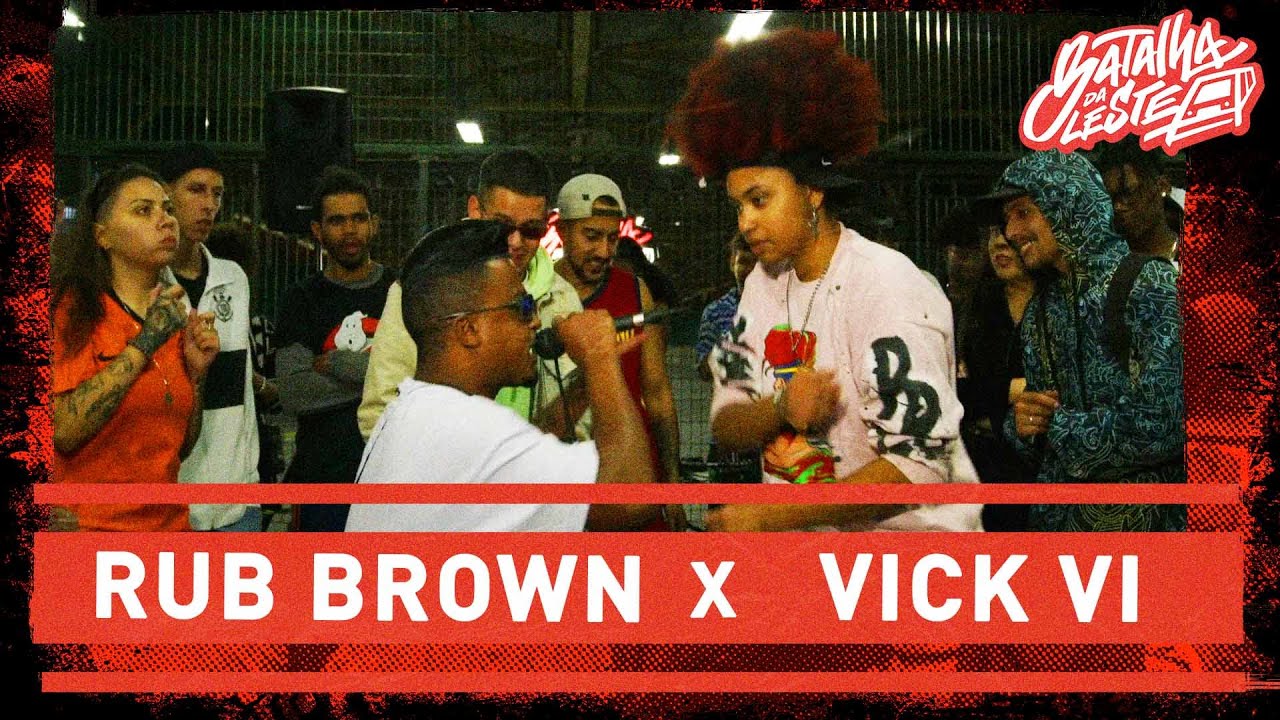 (A NÃO DEIXAVA 🔥 ) RUB BROWN X VICK VI | PRIMEIRA FASE | Batalha Da ...
