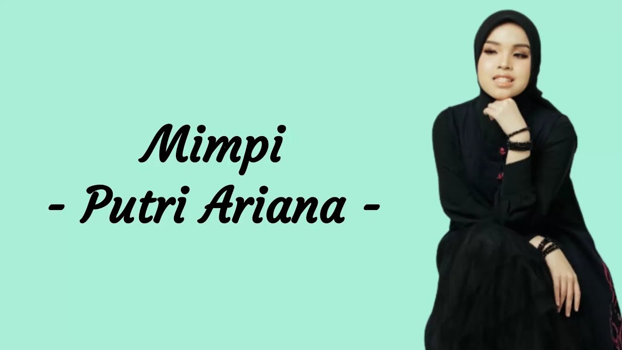 Putri Ariana - Mimpi || Lirik video - YouTube