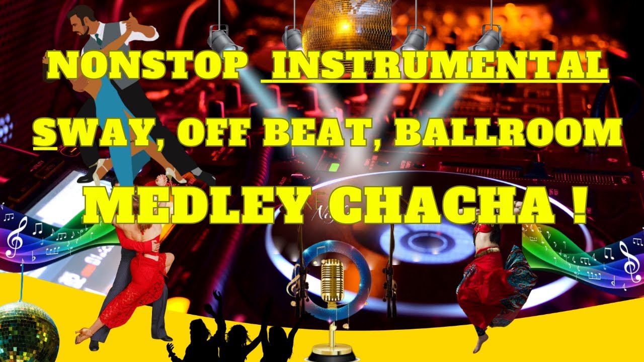 cha Chacha Sway, OffBeat, Ballroommedley Dance music #chacha #sway # ...