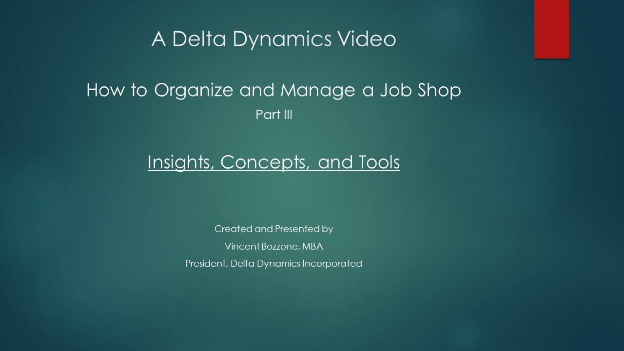 How to Organize and Manage a Job Shop Part III - YouTube