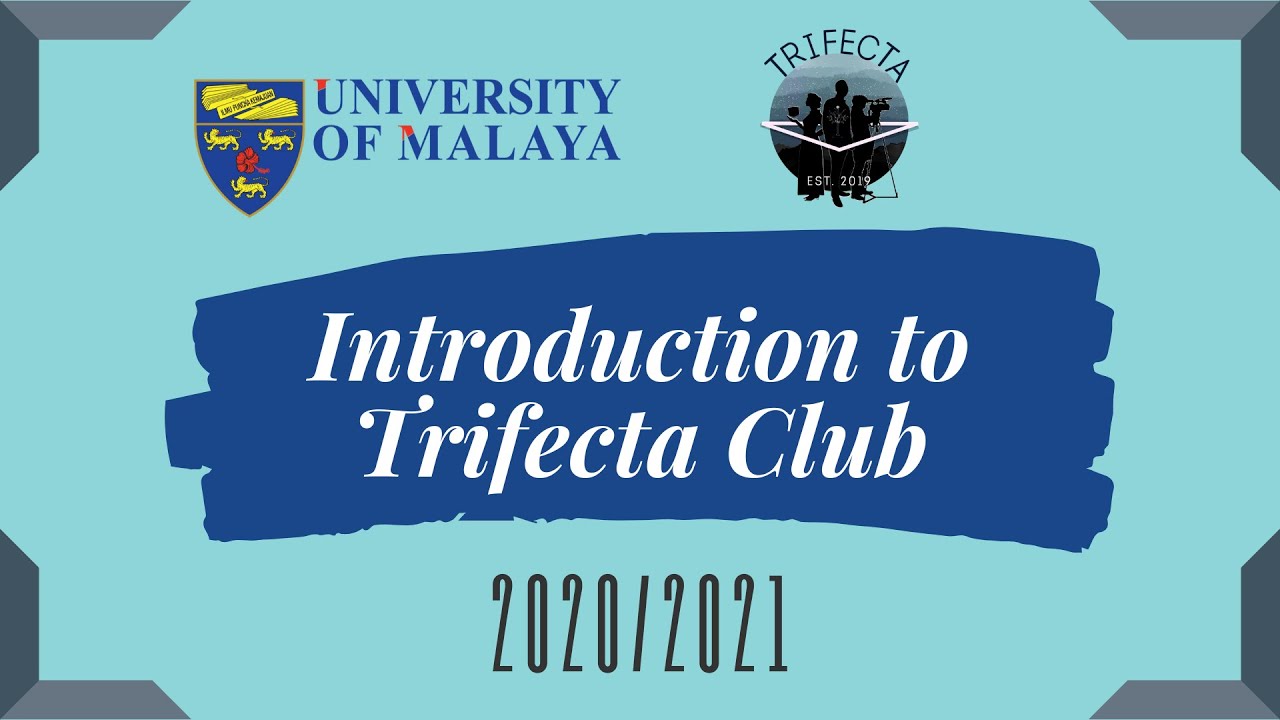 Introduction to Trifecta Club 2020/2021 - YouTube