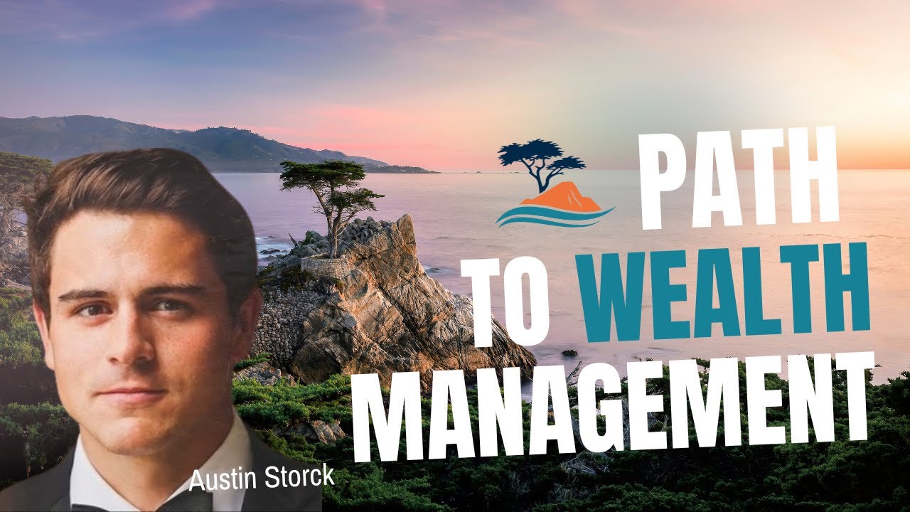 Path to Wealth Management: Austin Storck’s Story - YouTube