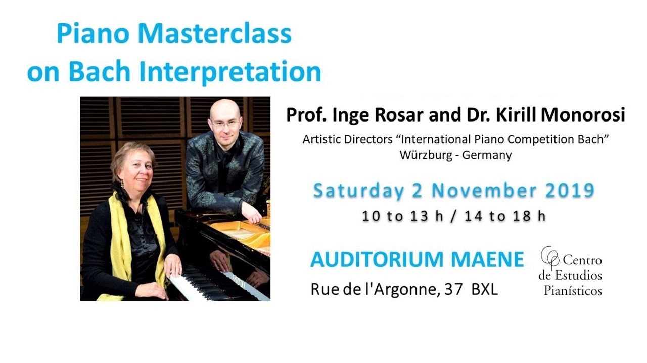 Masterclass Prof. Inge Rosar and Dr. Kirill Monorosi / Bach Prelude ...