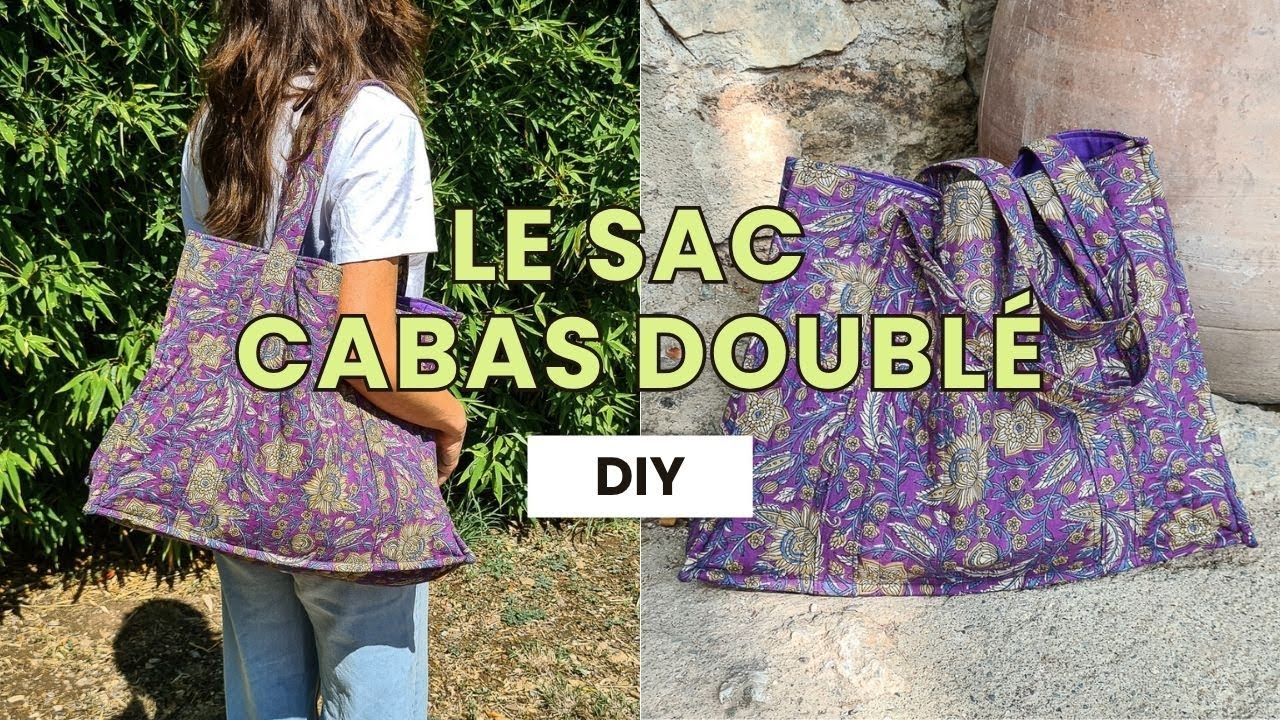 Coudre un sac cabas doublé | DIY cabas matelassé | Le tuto très facile ...