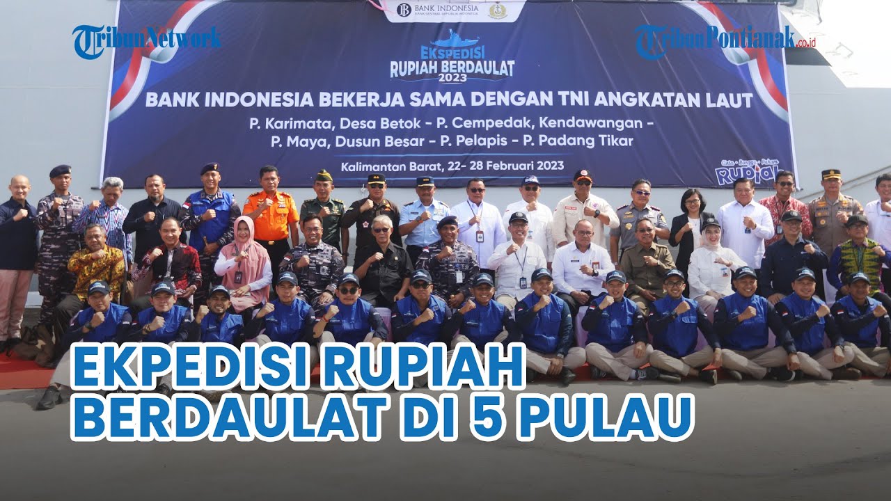 🔴 Bank Indonesia dan TNI AL Laksanakan Ekspedisi Rupiah Berdaulat 2023 ...
