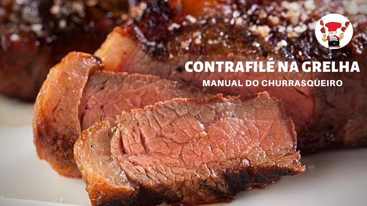 Como Fazer Contrafilé na Grelha da Churrasqueira Perfeito - YouTube