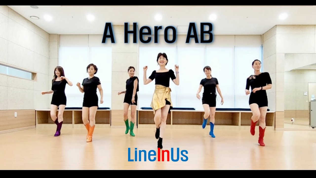 [초급] A Hero AB Line Dance (Dance & Count) [Lineinus] 2023년 라인댄스퀸코리아협회 ...