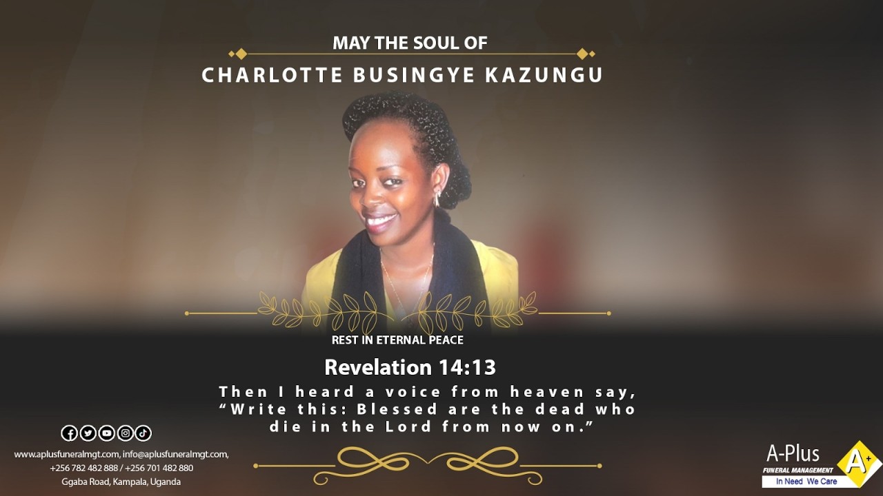 Burial of the Late CHARLOTTE BUSINGYE KAZUNGU - YouTube