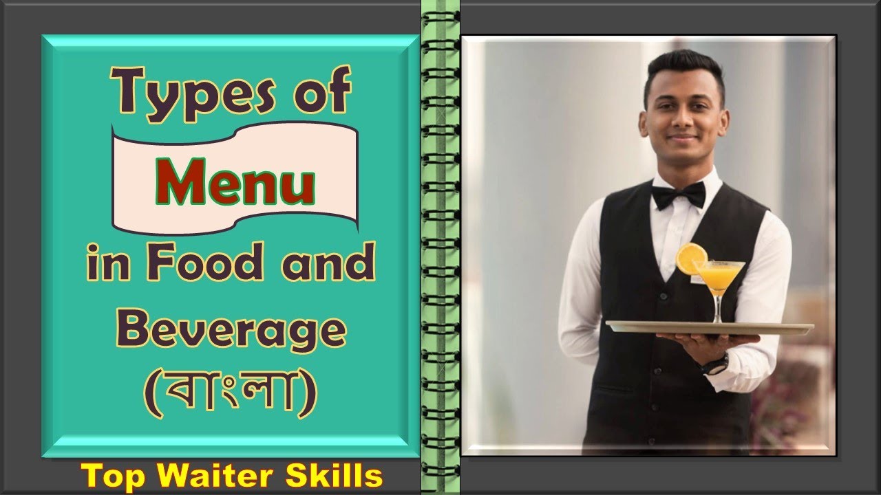 Types of Menu in Bangla|Food & Beverage Menu বাংলা| F&B Menu Training ...