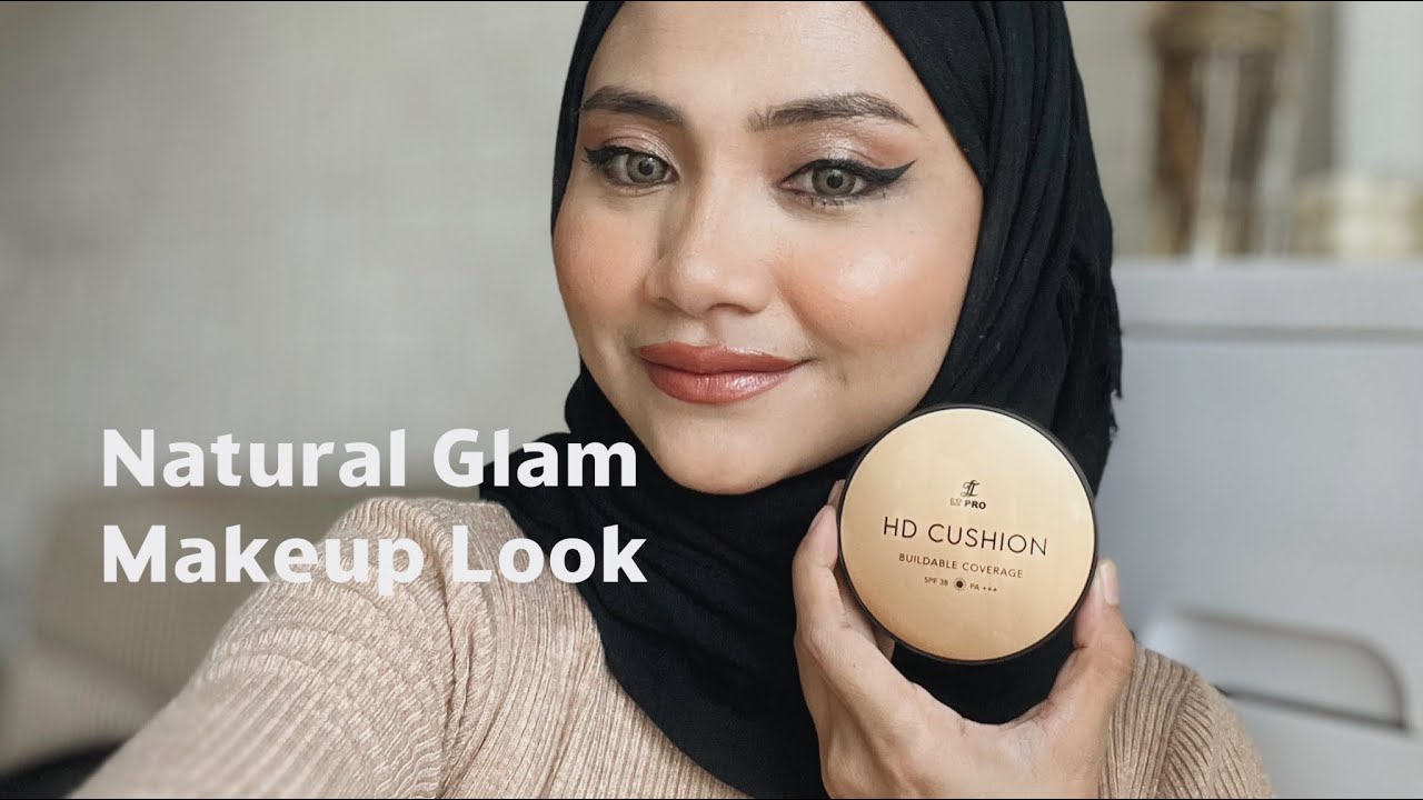 Tutorial Natural Glam Makeup Look pakai HD CUSHION LT PRO - YouTube