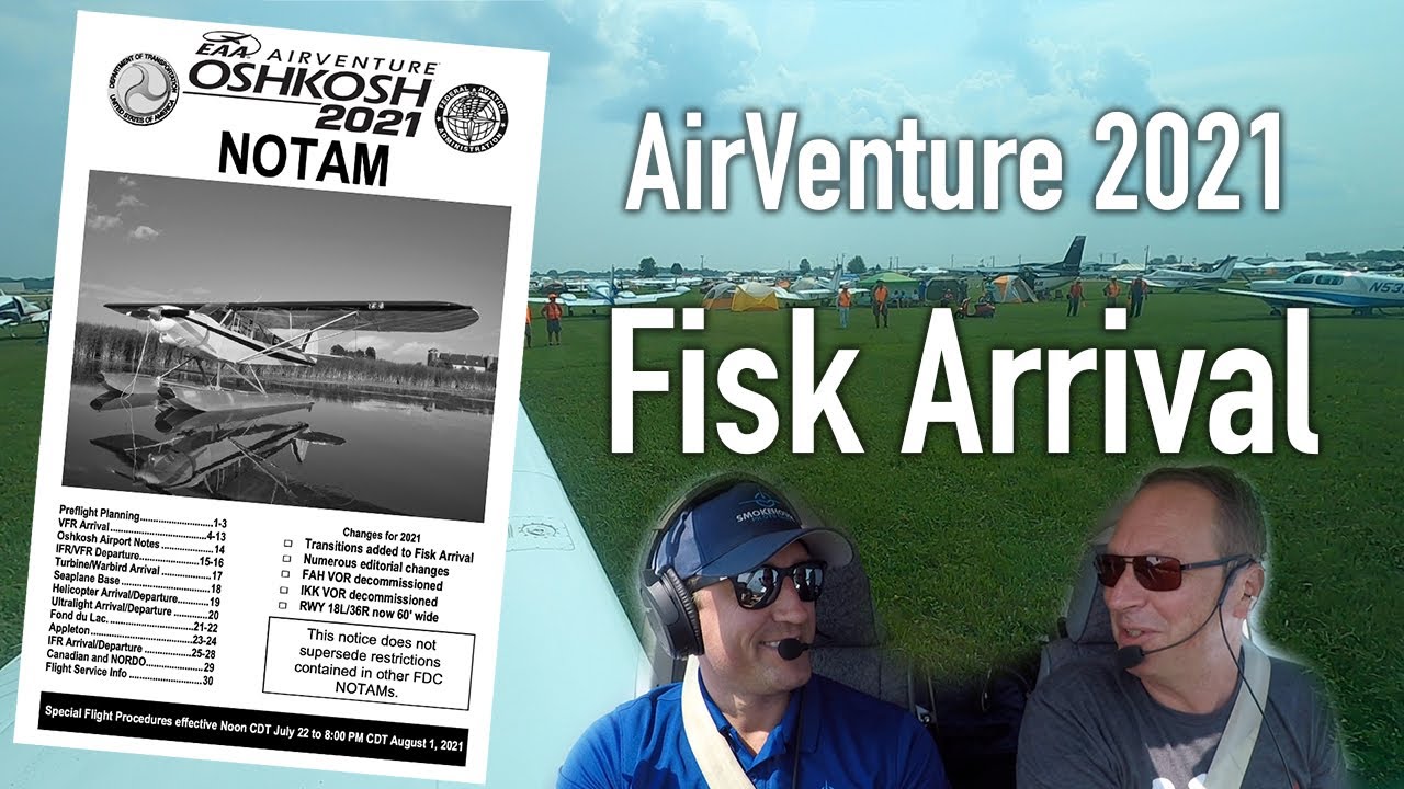 Flying the Fisk Arrival to AirVenture 2021 - YouTube