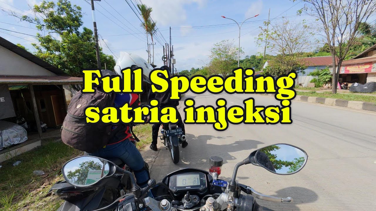 Satria Injeksi Full Speed - YouTube