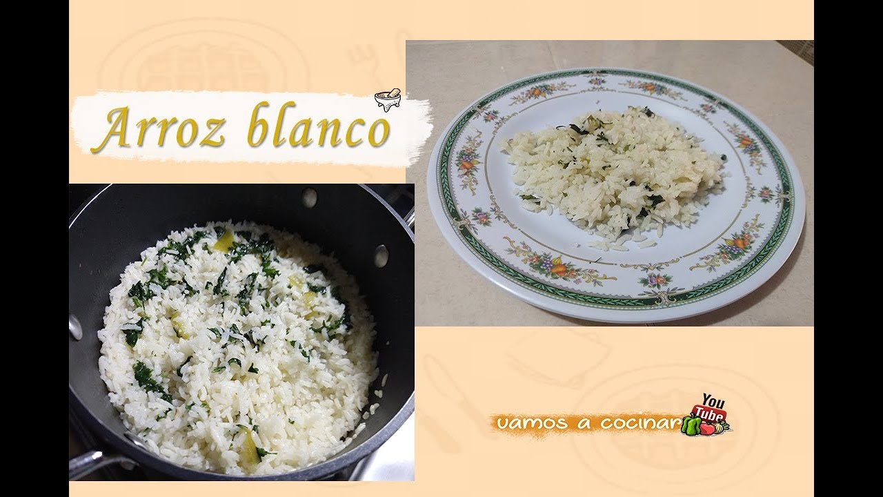 ARROZ BLANCO | Vamos a Cocinar |. - YouTube