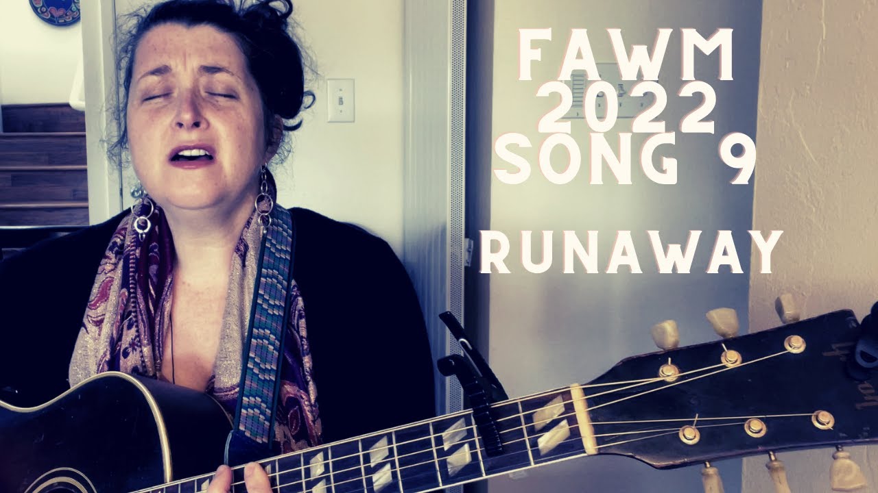Runaway [Briget Boyle FAWM 2022 Song 9] - YouTube