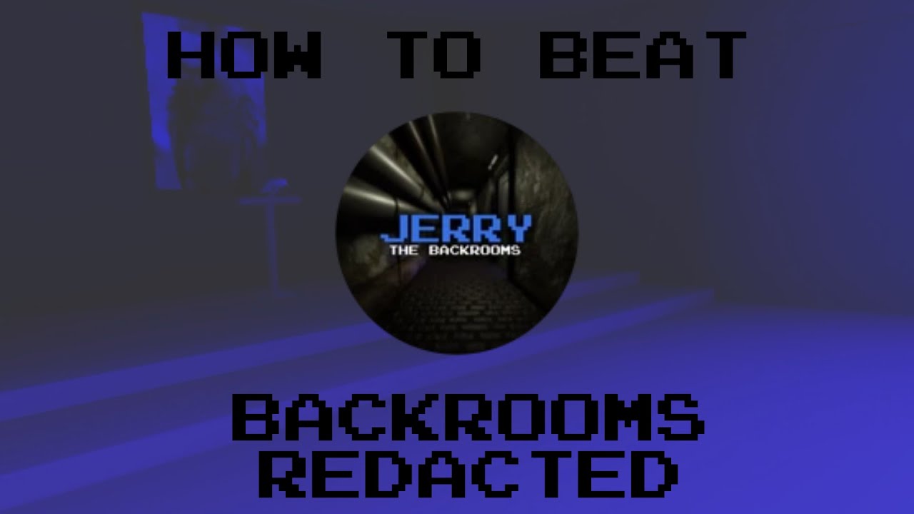 How to be FOLLOWER OF JERRY in Backrooms Redacted - YouTube