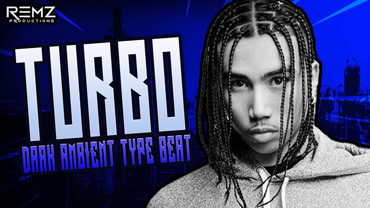 (( SOLD )) Dark Ambient Type Beat "TURBO" (prod. REMZ) - KILLY Type ...