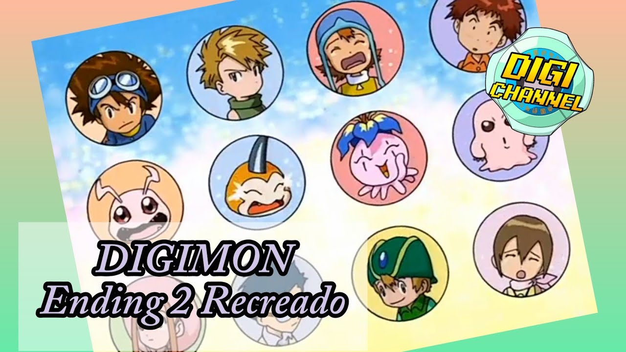 Digimon Adventure (Ending 2 Recreado) - YouTube