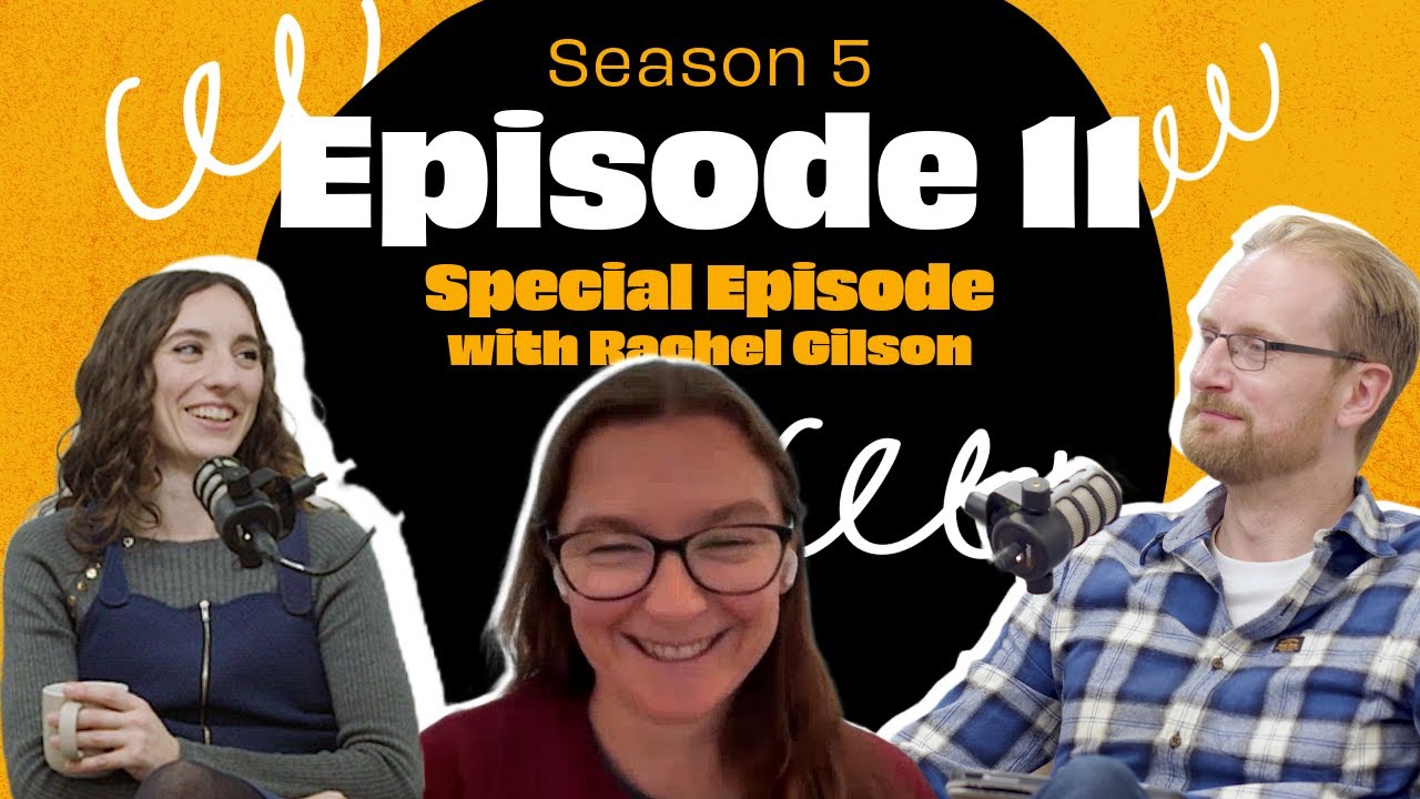 Season 5 Special with Rachel Gilson | S5 Ep11 | The All Nations Church ...