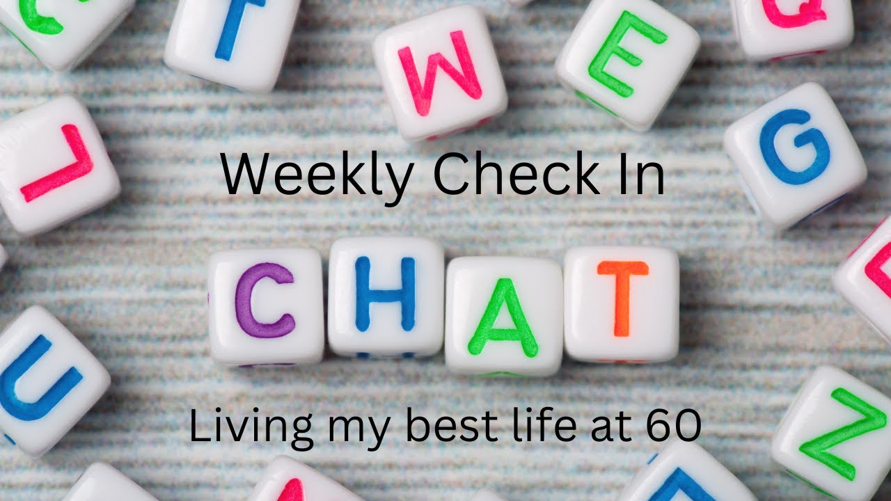Wednesday Weekly Check In Chat - YouTube