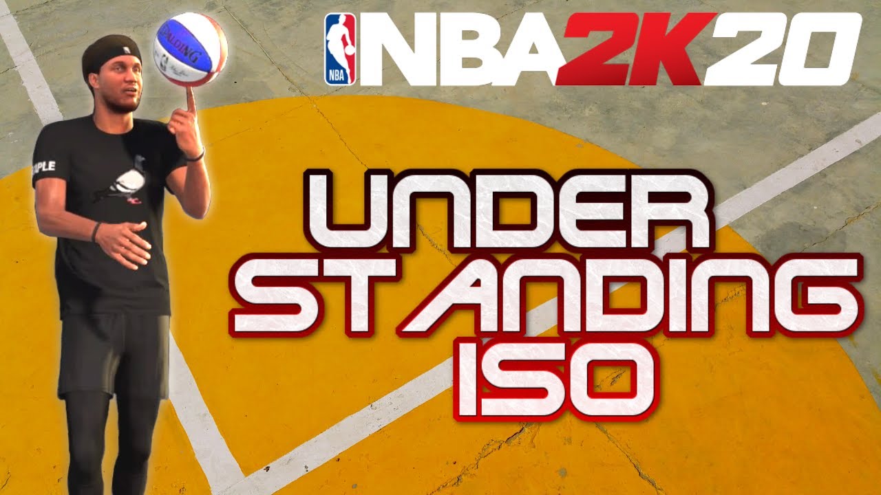 UNDERSTANDING ISOLATION in NBA 2K20 - YouTube