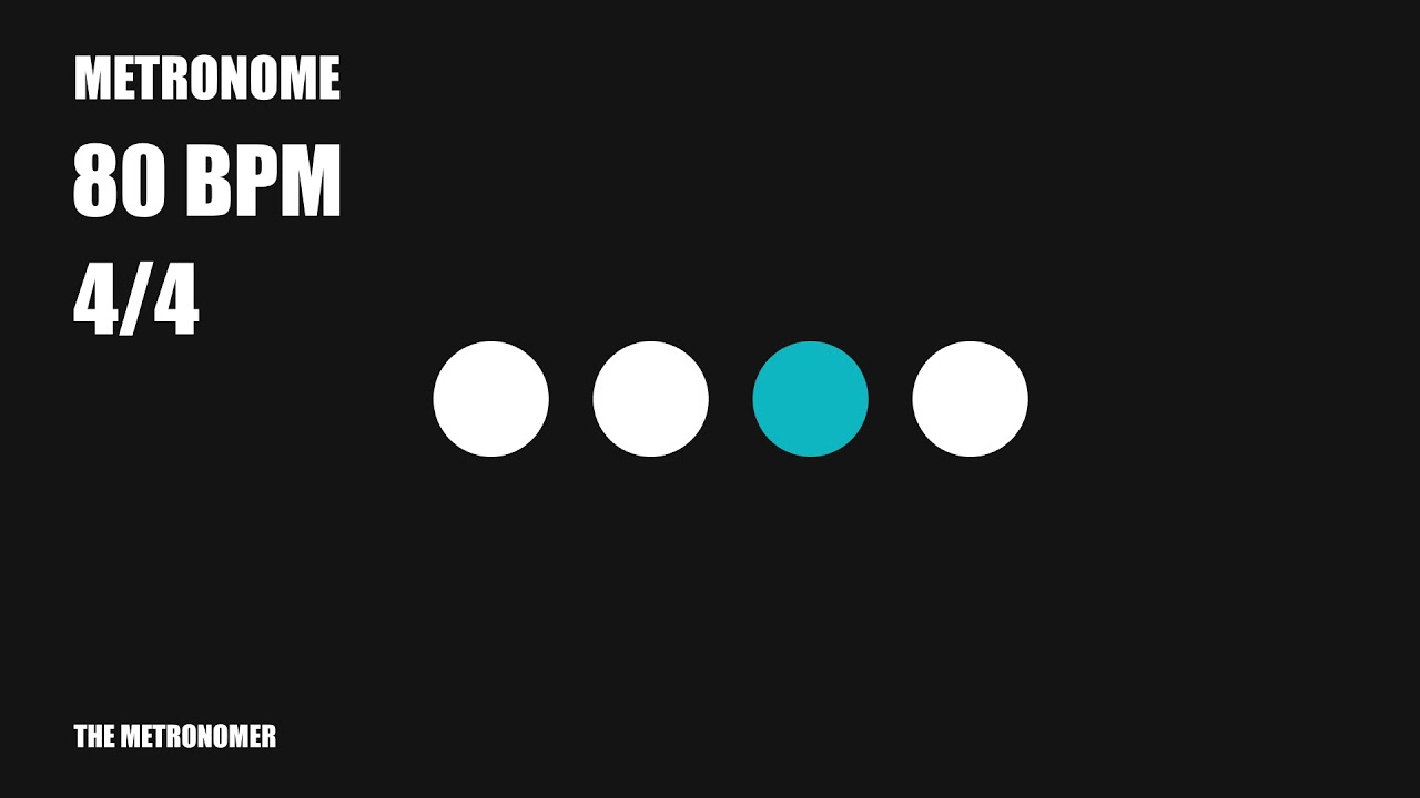 80 BPM Metronome 4/4 Time Signature - YouTube