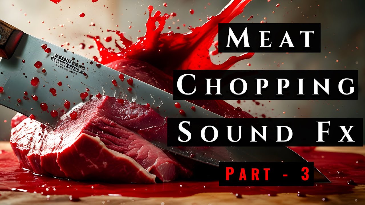 Meat Chopping Sound Effects Part 3 - YouTube