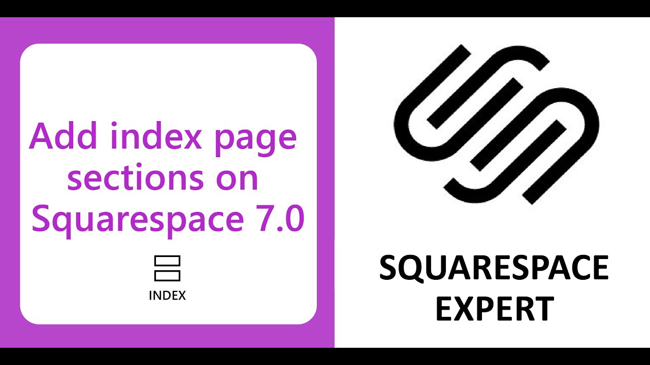 How to add INDEX PAGE SECTIONS on Squarespace 7.0 - YouTube